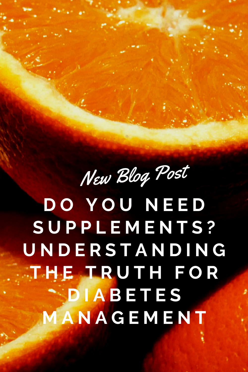 Do You Need Supplements? Understanding the Truth for Diabetes ...