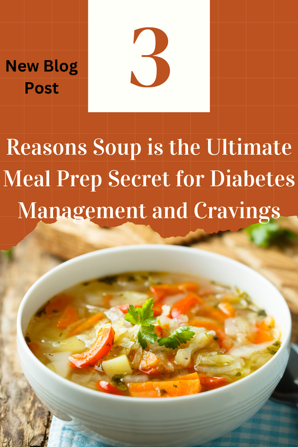 3 Reasons Soup is the Ultimate Meal Prep Secret for Diabetes Management ...