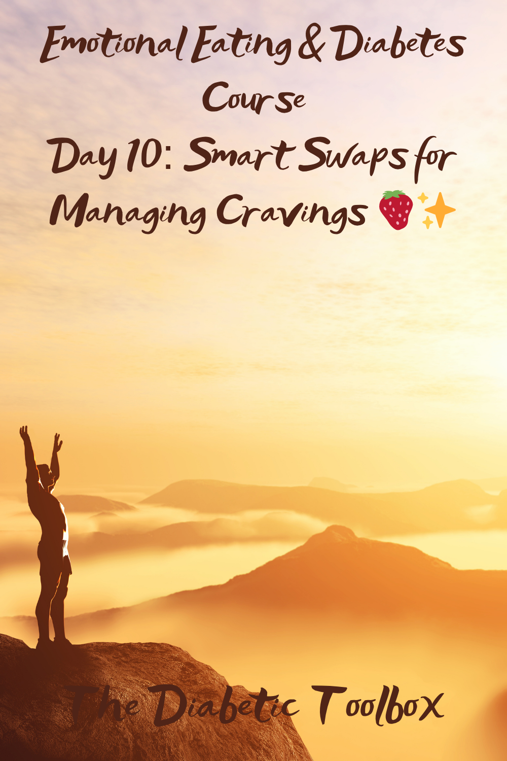 Day 10: Smart Swaps for Managing Cravings 🍓 – The Diabetic Toolbox